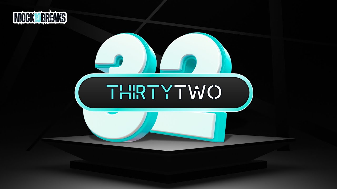 BREAK THIRTY TWO! - YouTube