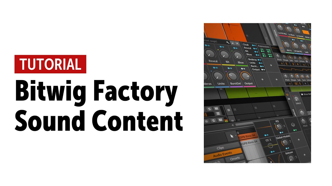 Bitwig Tutorial – Factory Sound Content - YouTube