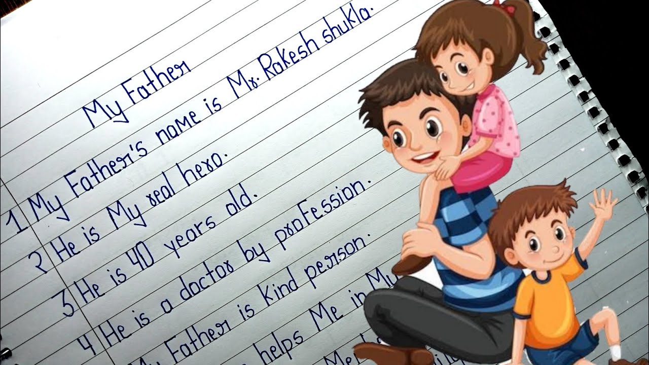 Essay On My Father | My Father In English | 10 Lines Essay On My Father ...