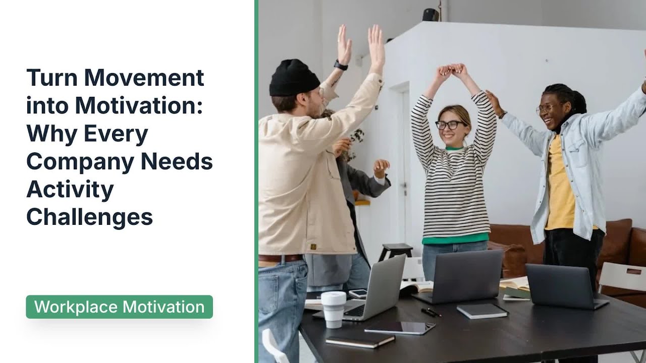 Turn Movement into Motivation: Why Every Company Needs Activity ...