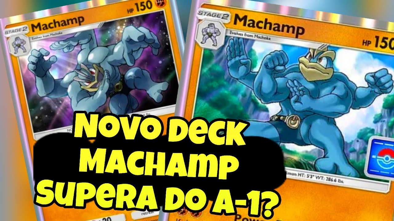 Deck Machamp A-3. Nova Linha Evolutiva Superou a A-1? Gameplay Pokemon ...
