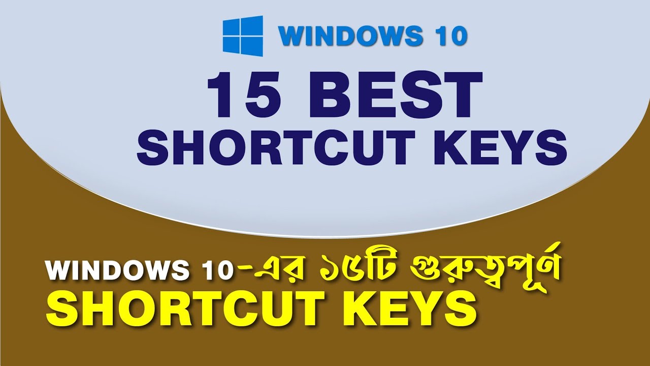 15 Top Windows 10 Keyboard Shortcuts | Windows Shortcut Keys Bangla ...