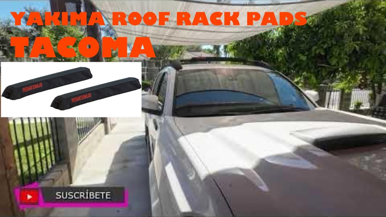 yakima roof rack crossbar pads for TACOMA(almuadillas yakima para raca ...