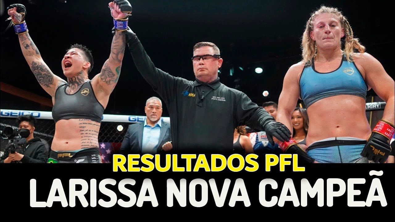 LARISSA PACHECO VENCEU KAYLA HARRISON E CONQUISTA CINTURÃO DA PFL ...