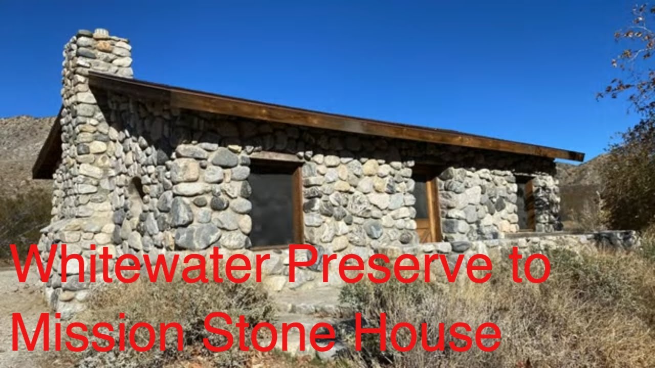 This incredible Whitewater Preserve has a STONE HOUSE! - YouTube