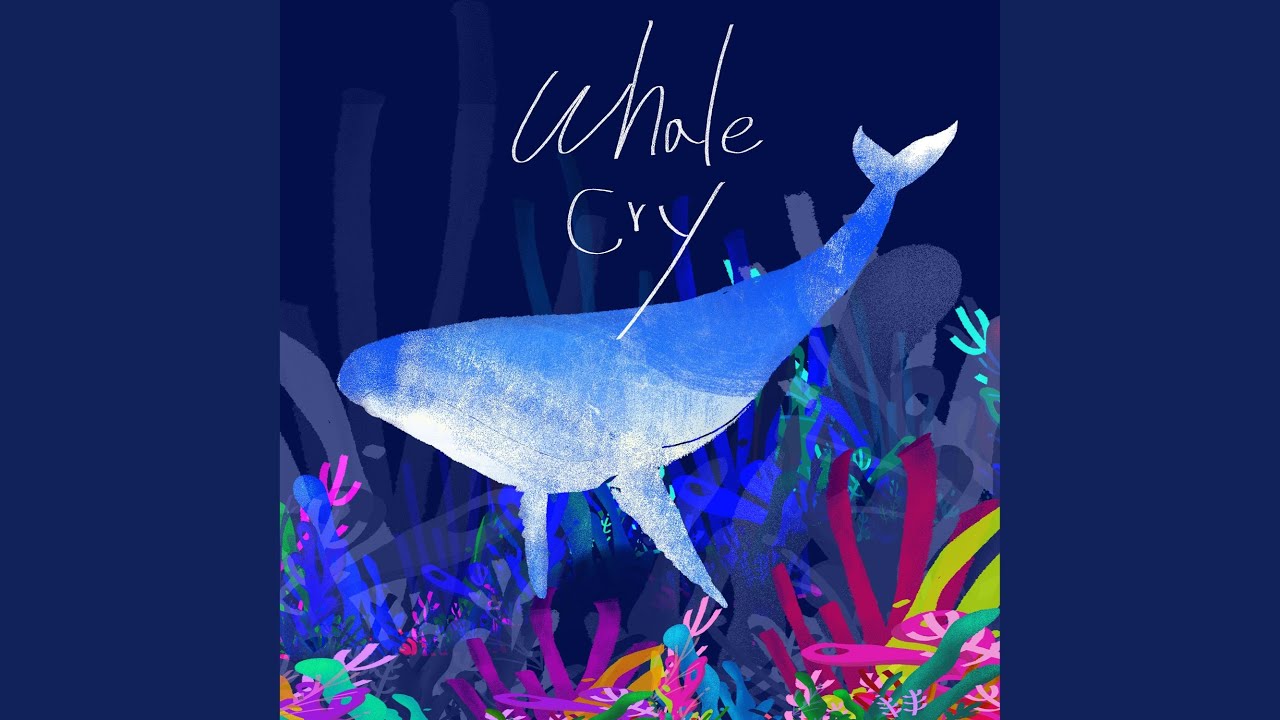 Whale Cry (new ver.) - YouTube
