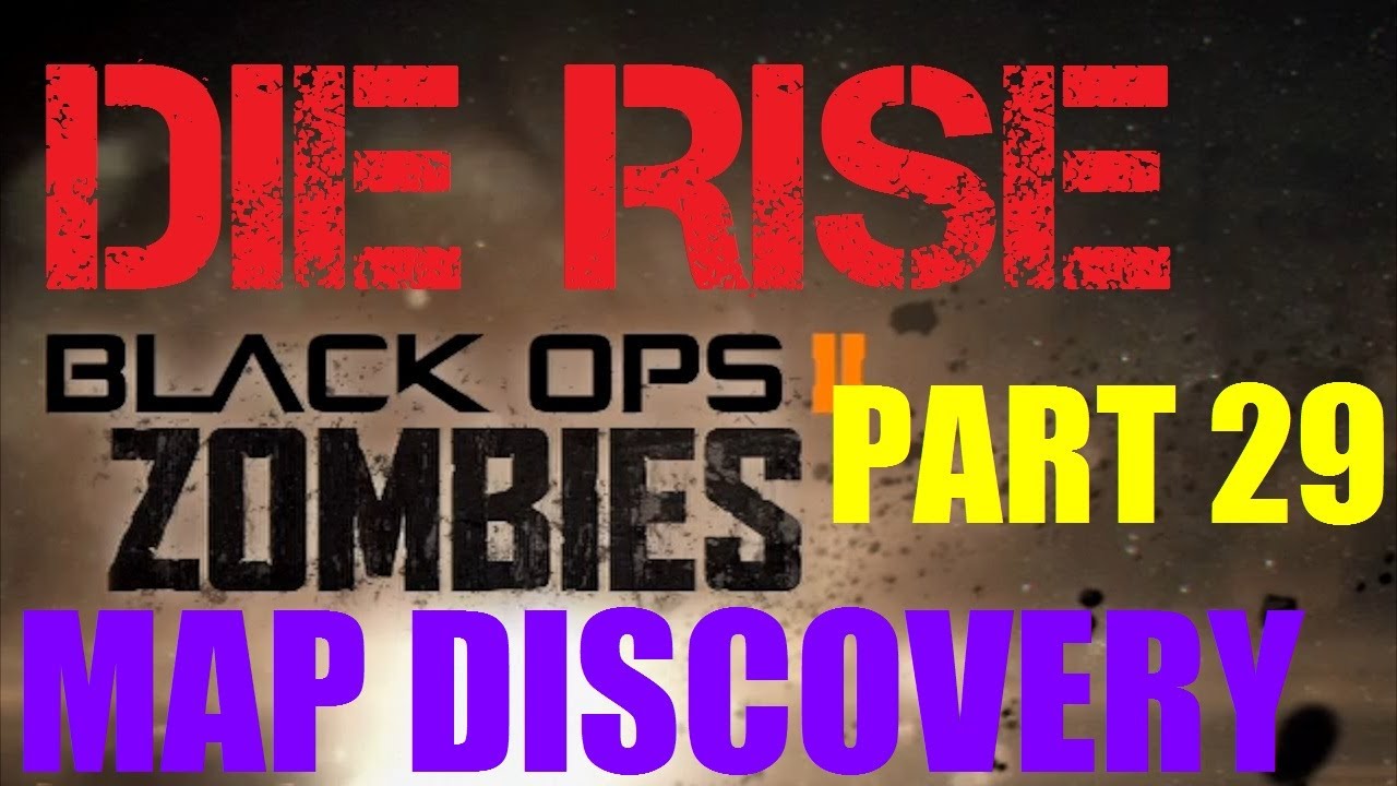 Die Rise: Path to the Mystery Box From Spawn...Derp (Die Rise Map ...