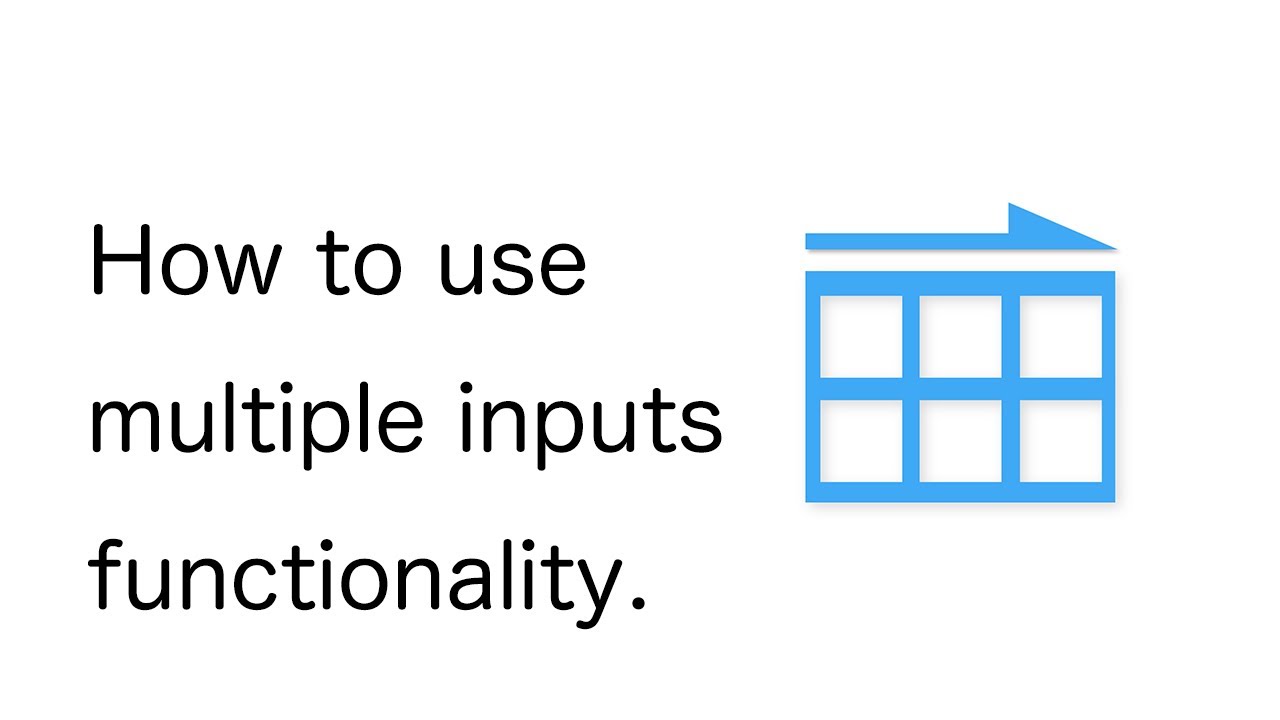 How To Use Multiple Inputs Functionality In XLSV XLSVP YouTube How To Use Multiple Inputs Functionality In XLSV XLSVP YouTube