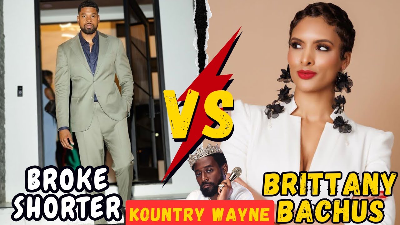 Kountry Wayne Broke Shorter VS Brittany Bachus Lifestyle, Biography ...