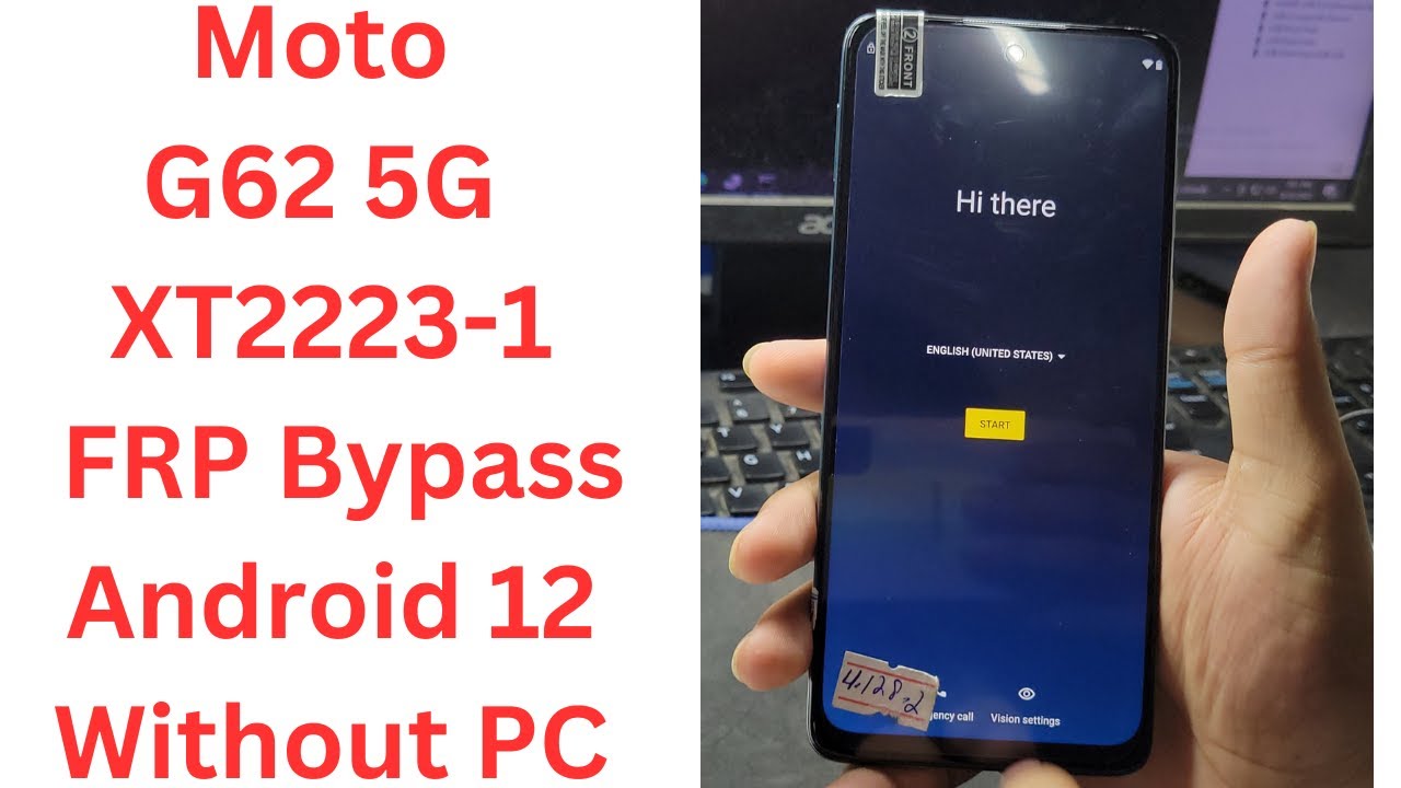 Moto G62 5G XT2223-1 FRP Bypass Android 12 Without PC || moto g62 5g frp bypass android 12 - YouTube