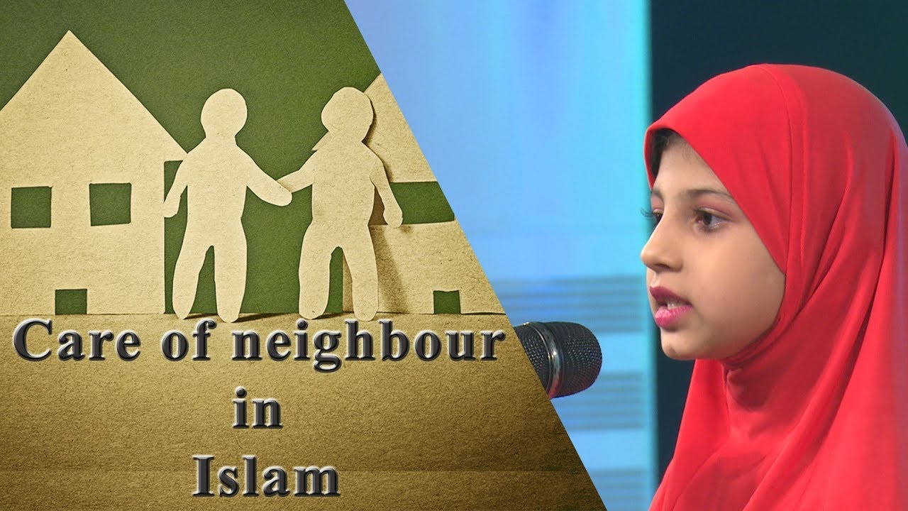 Care of neighbour in Islam - YouTube