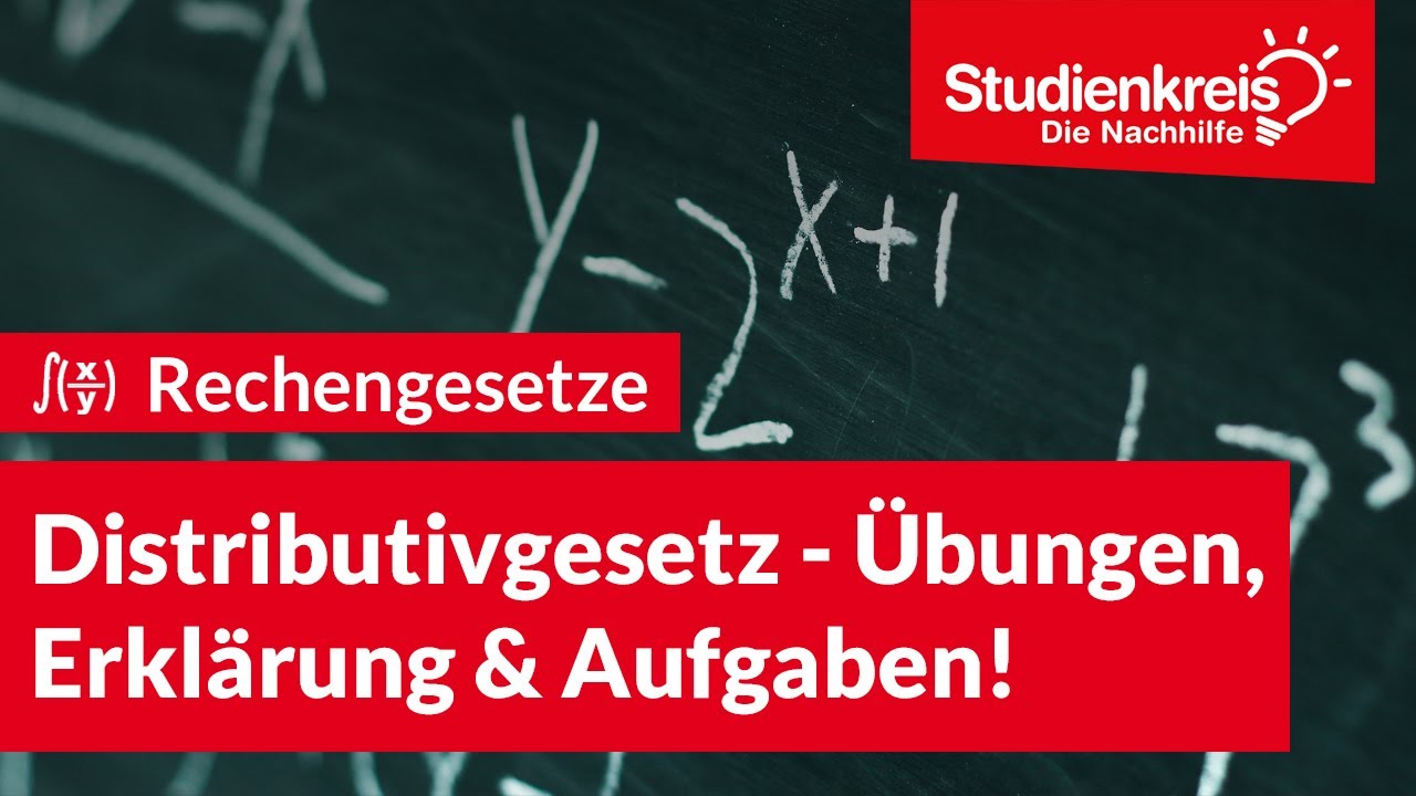 Distributivgesetz - Übungen, Erklärung & Aufgaben! | Mathe verstehen ...