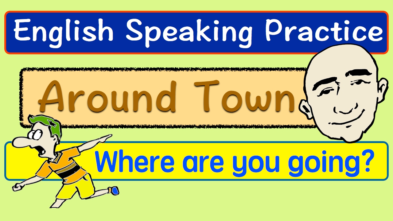 Places Around Town | Where Are You Going? | Vocabulary | English ...