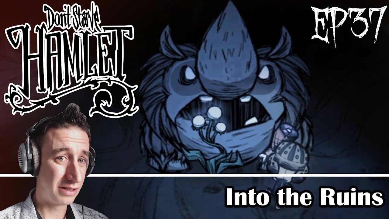 FINALLY THE REAL RUINS | Don't Starve Hamlet EA Aporkalypse EP37 - YouTube