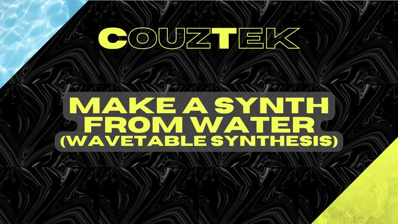 Make A Synth From Water - Wavetable Synthesis - YouTube