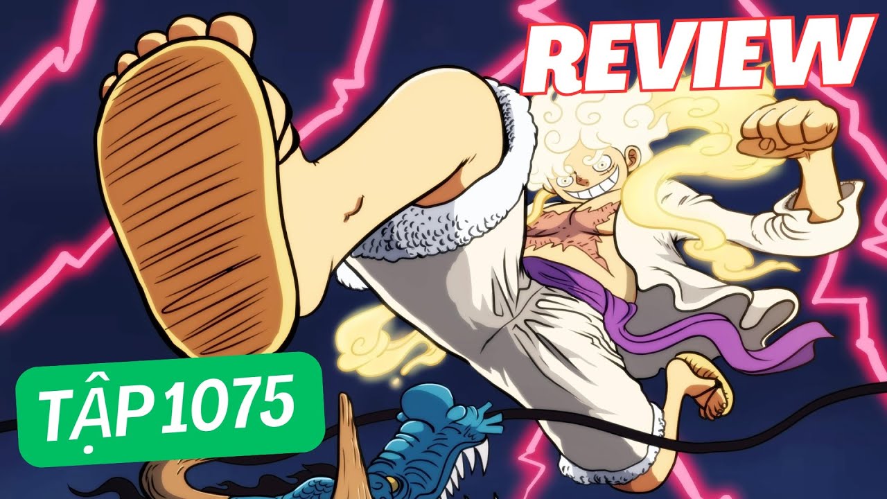 Review One Piece 1075 , Tóm Tắt Đảo Hải Tặc Wano Quốc 1075 , Luffy GEAR ...