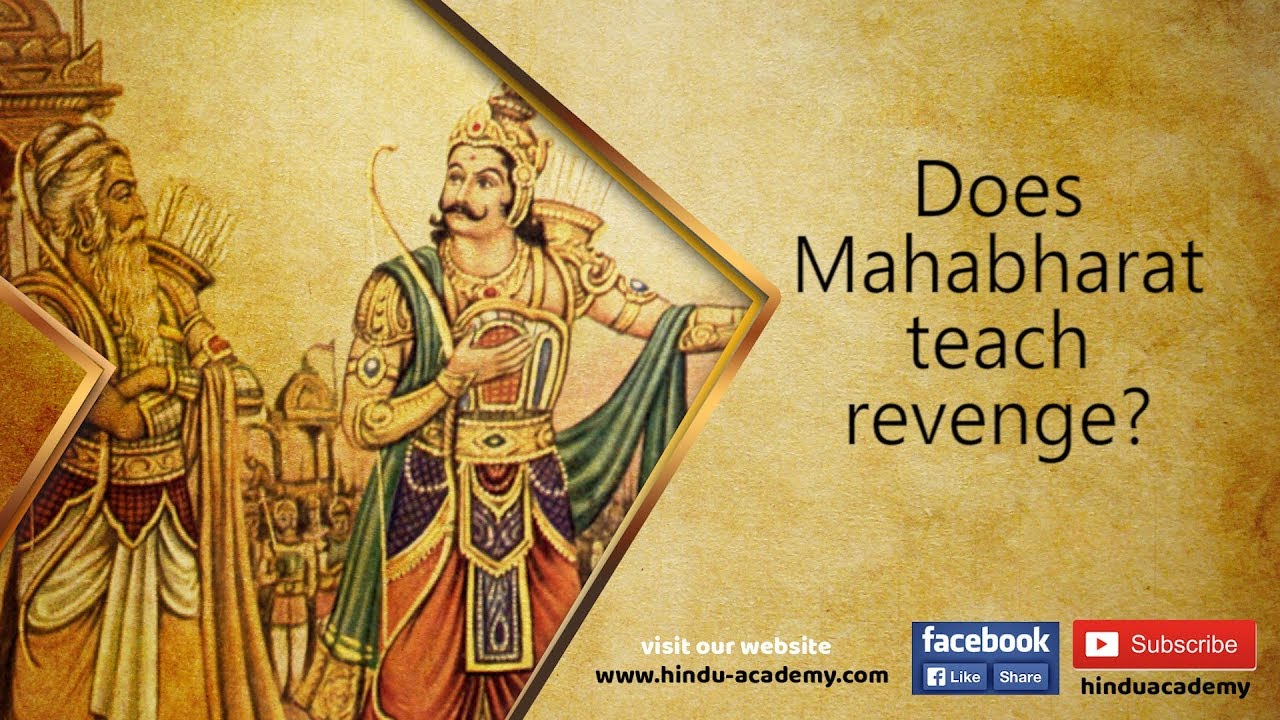 Does Mahabharat teach revenge? - YouTube