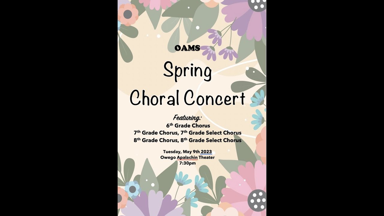 OAMS Spring Choral Concert (5/9/23 at 7:30 pm) - YouTube