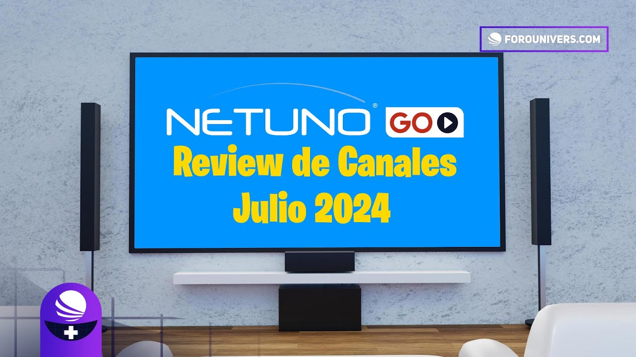 NetUno GO | Review de Canales | Julio 2024 - YouTube
