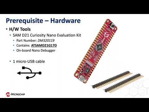 Getting Started with the SAM D21 Curiosity Nano Evaluation Kit - YouTube