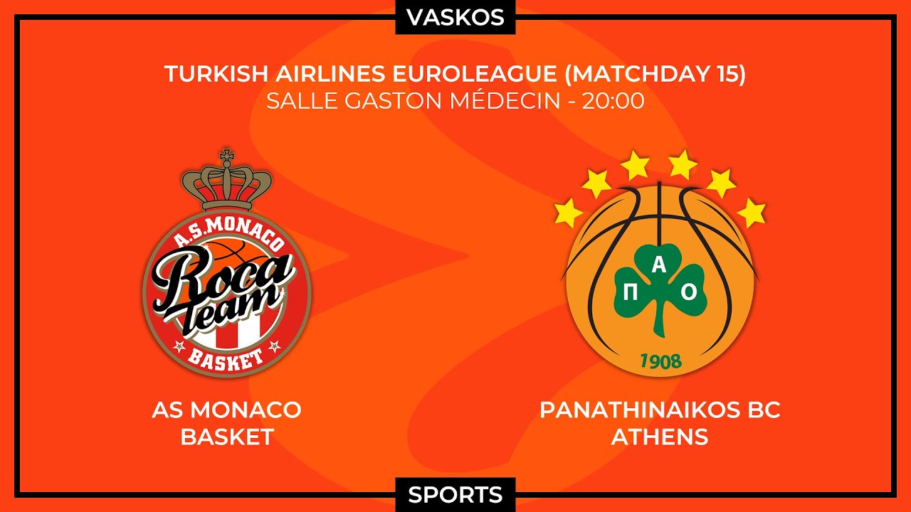 🔴 LIVE | ΜΟΝΑΚΟ - ΠΑΝΑΘΗΝΑΪΚΟΣ AKTOR | EUROLEAGUE | MONACO ...