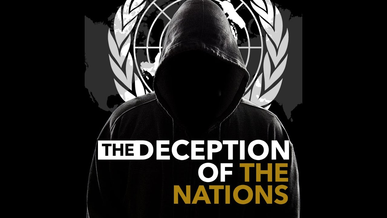 DECEIVING THE NATIONS - YouTube