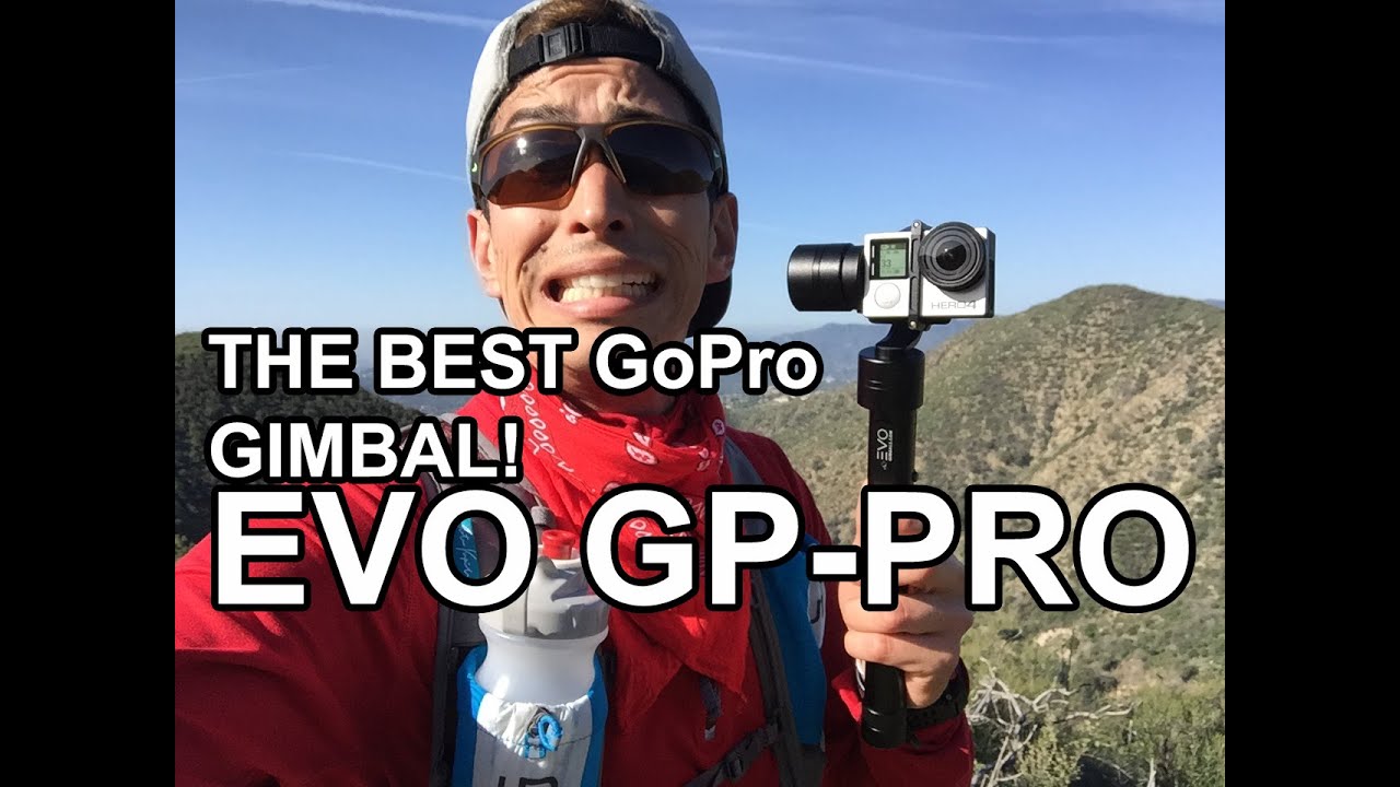 THE BEST GoPro Gimbal! EVO GP-PRO - YouTube