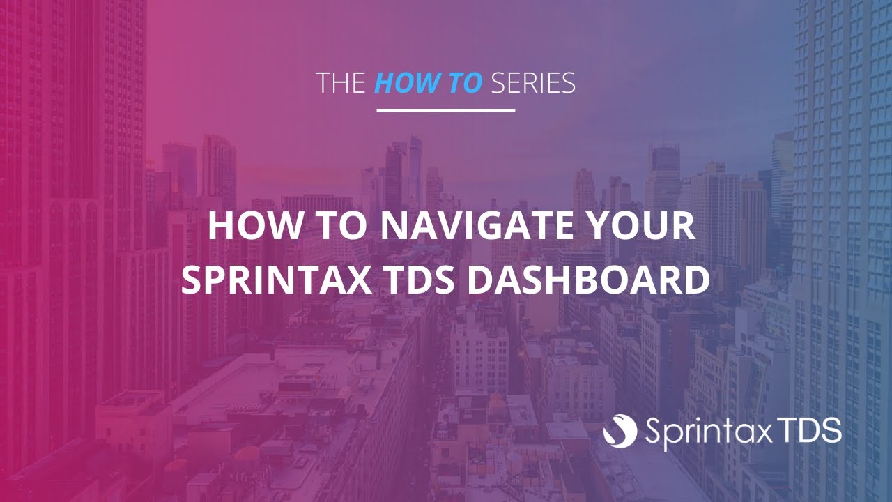 How to navigate your Sprintax TDS dashboard - YouTube