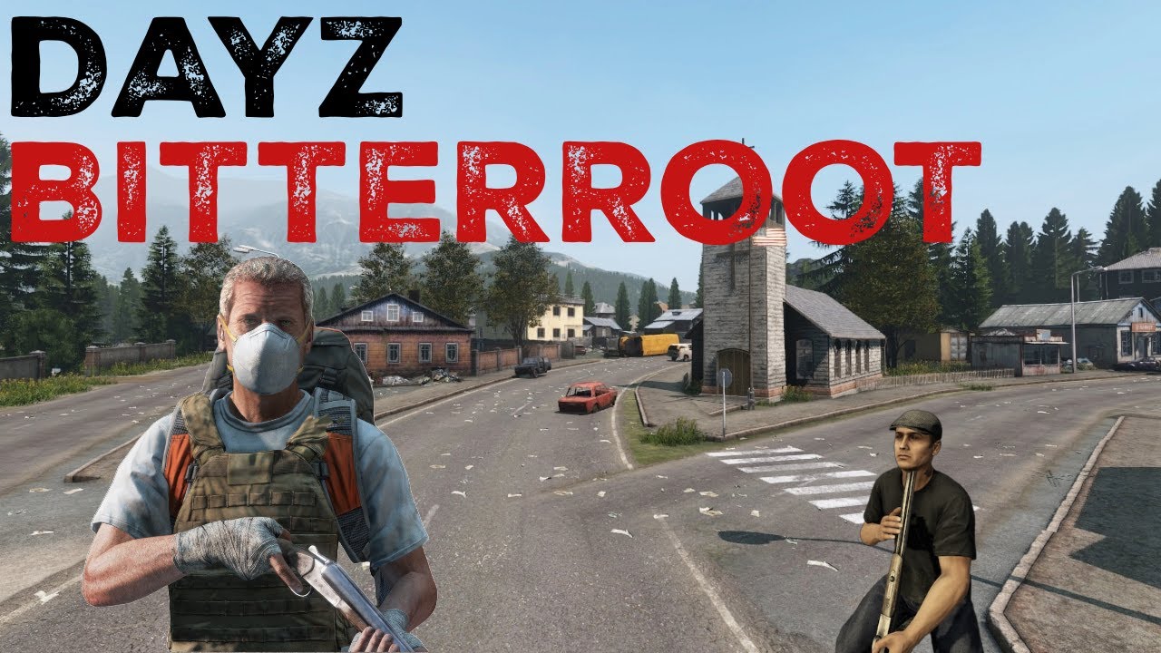 DayZ In America. BITTERROOT w/Swank! - YouTube