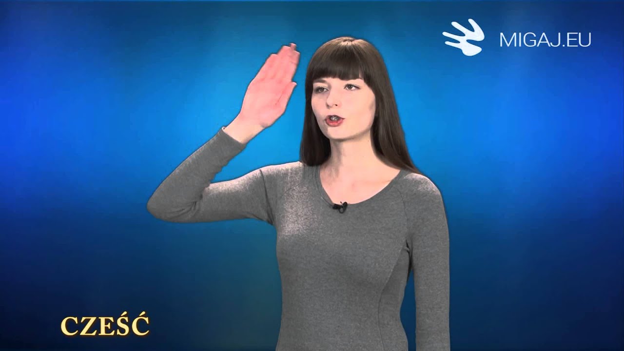 Język migowy - Cześć - YouTube