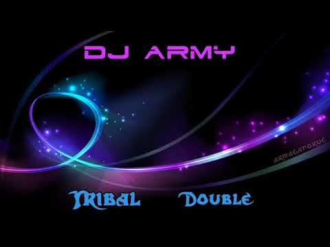 DJ Army Tribal Double New DJ