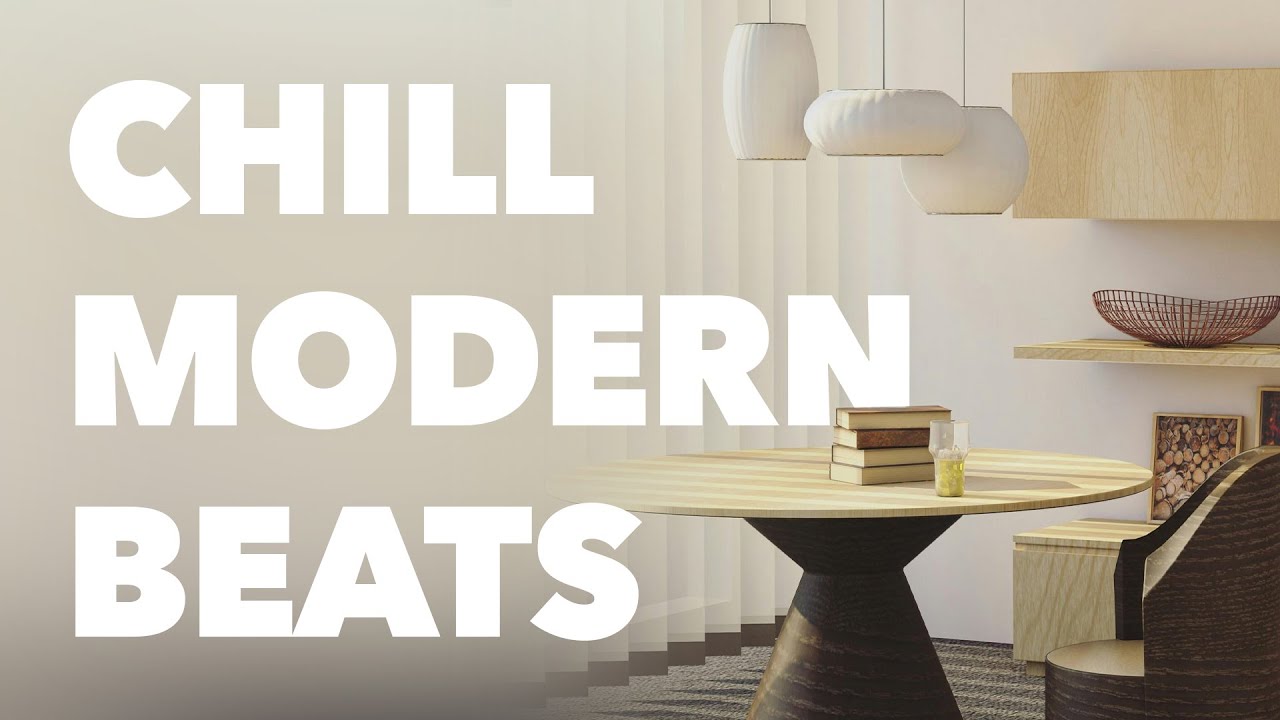 🎧 Dynamic Chill Modern Aesthetic Music for House Tour/Interior Design ...