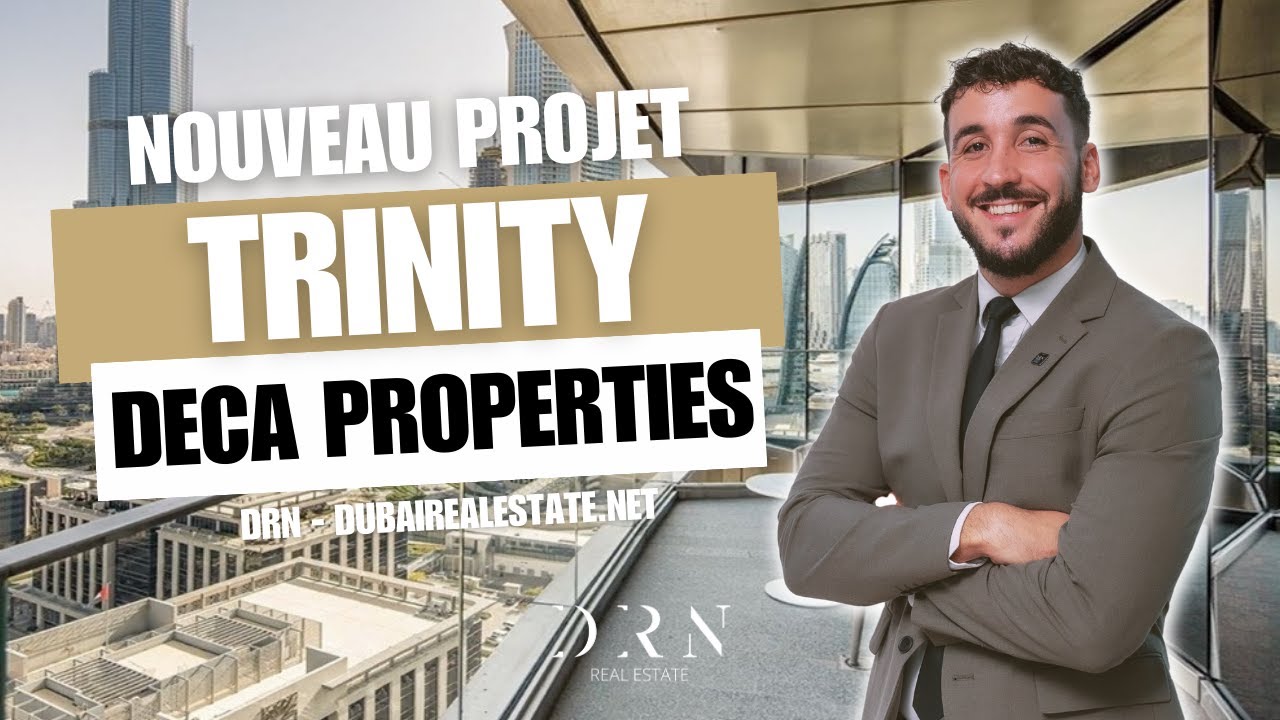 Nouveau Projet | TRINITY | Deca properties | DRN | Dubairealestate.net - YouTube