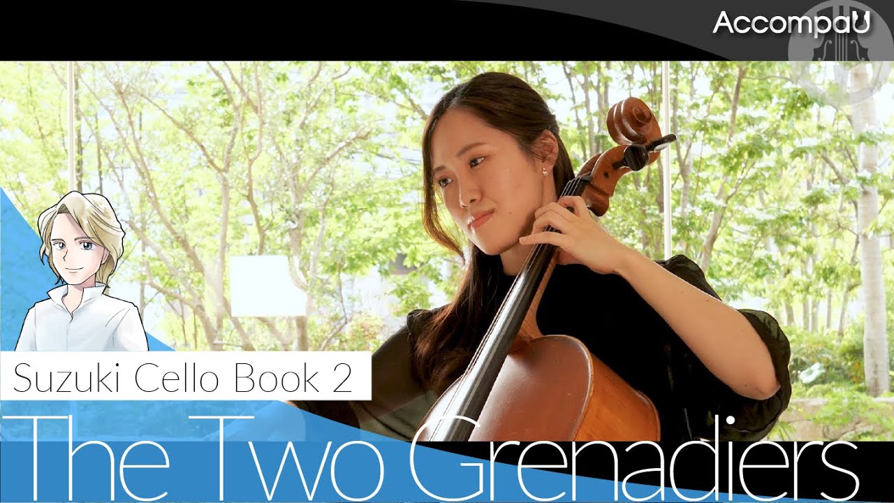 The Two Grenadiers | R.Schumann | Suzuki Cello Book 2【Recital Version ...