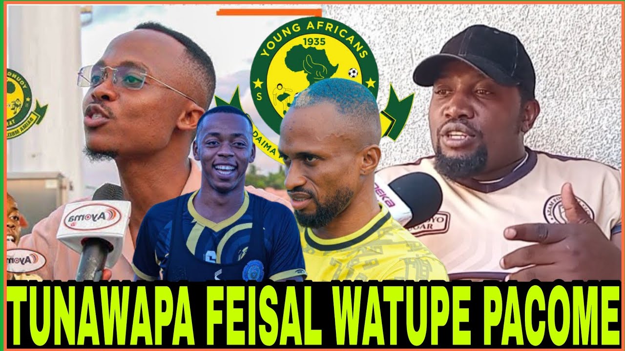 HASHIMU IBWE+BIG AZAM:FEISAL ATAKWENDA NA PACOME ATAKUJA?||ROHO YAO NDIO ROHO YETU/KIZURI ...