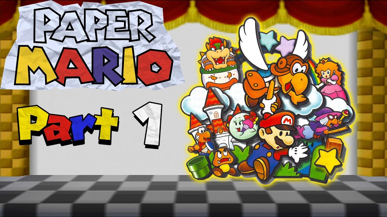 Paper Mario Part 1 - YouTube