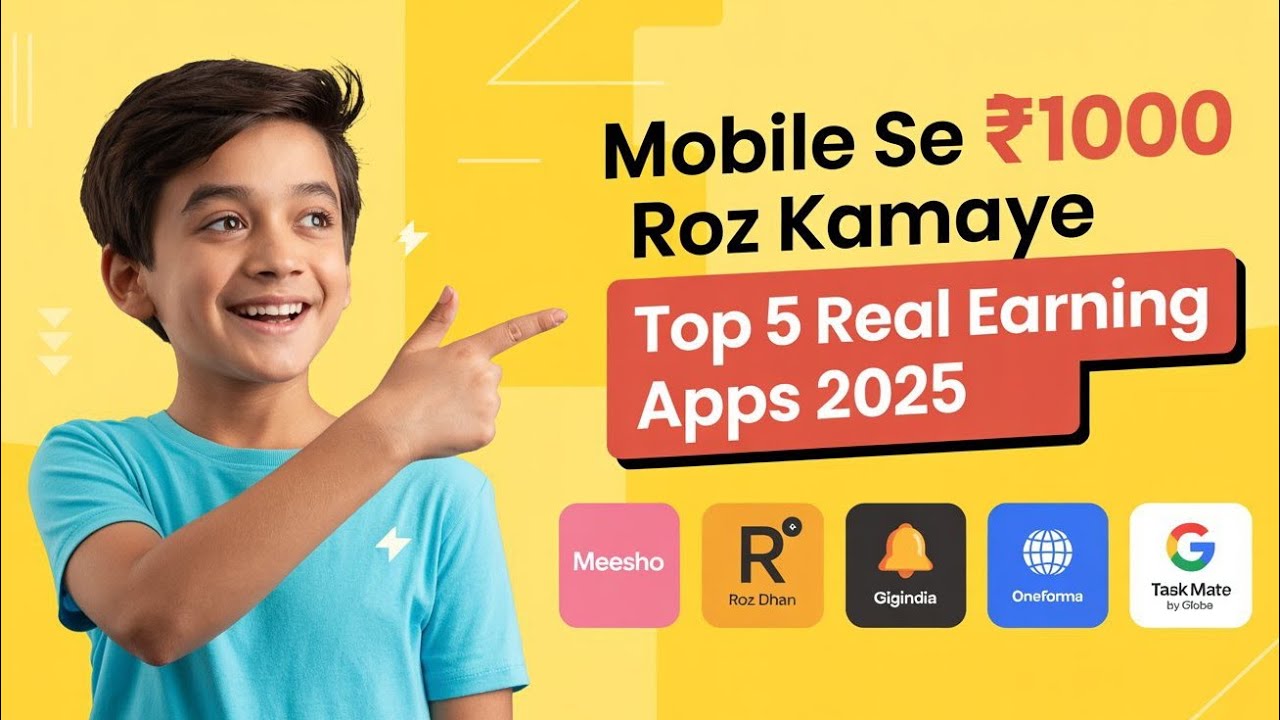 Mobile Se ₹1000 Daily Kamaye | 2025 Ke Top Real Earning Apps | Secret ...