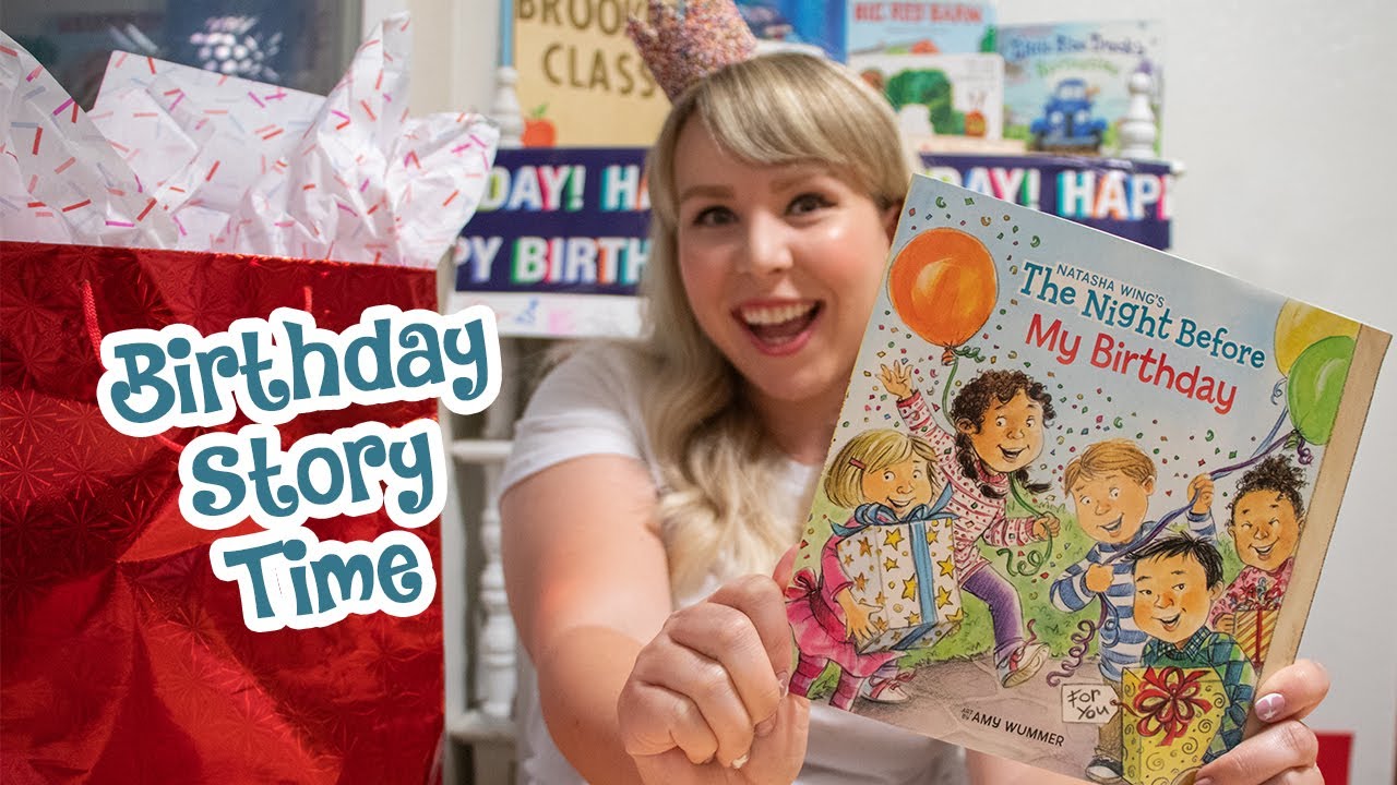 Happy Birthday Story for Kids! -“The Night Before My Birthday” Read ...