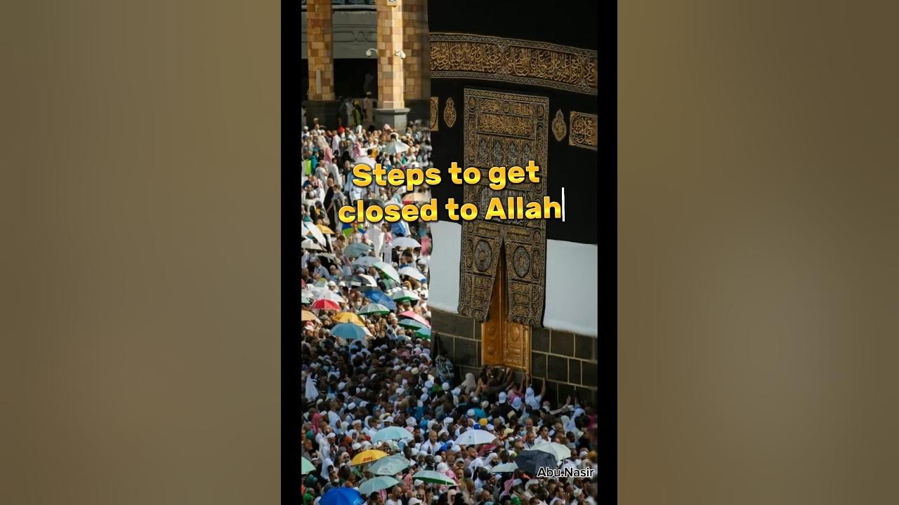 Steps to get close to Allah #islamviral #quran #prophetmuhammad #virall ...