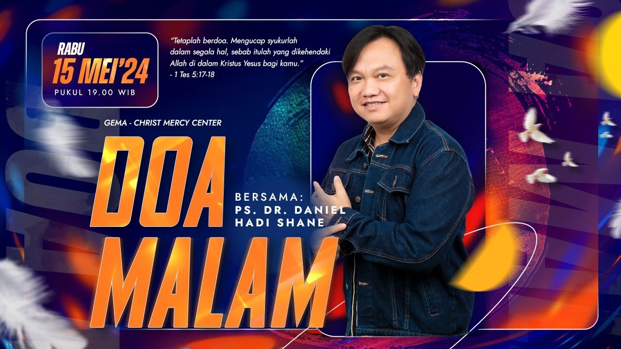 Doa Malam Pentakosta - Ps.Dr.Daniel Hadi Shane | 15|05|24| Bible Study ...