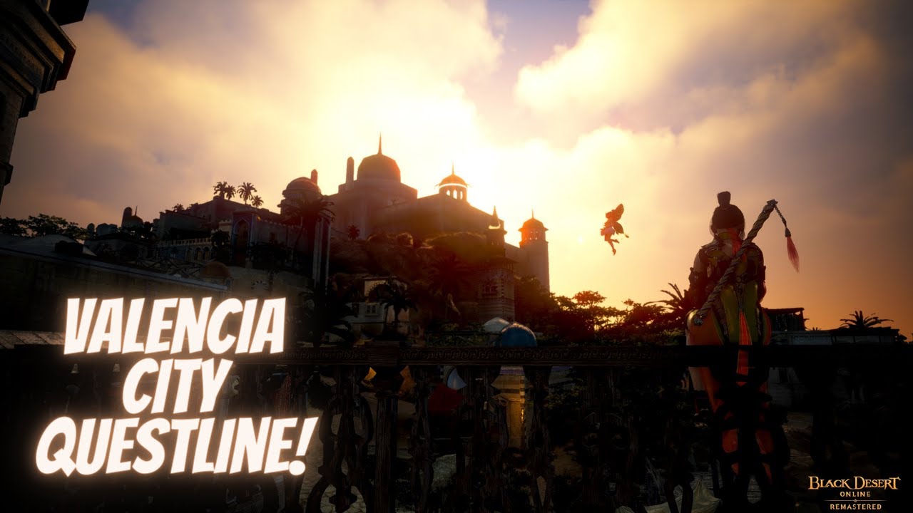 Black Desert Online - The Valencia City Questline Part 1 - YouTube