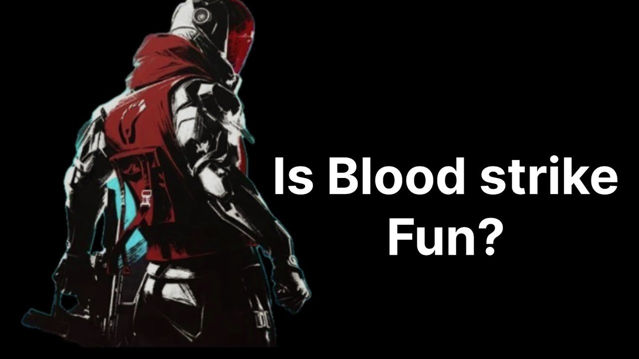 Is Blood strike Fun? - YouTube
