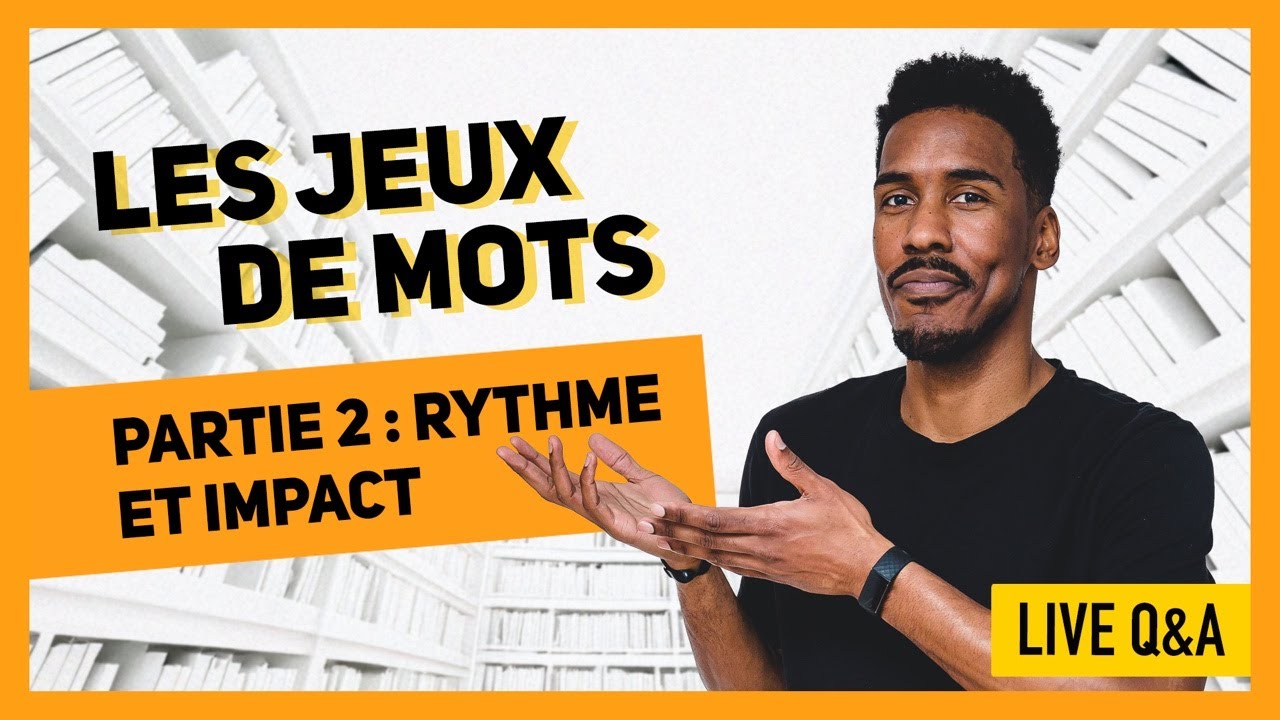 Les jeux de mots – Partie 2 - YouTube