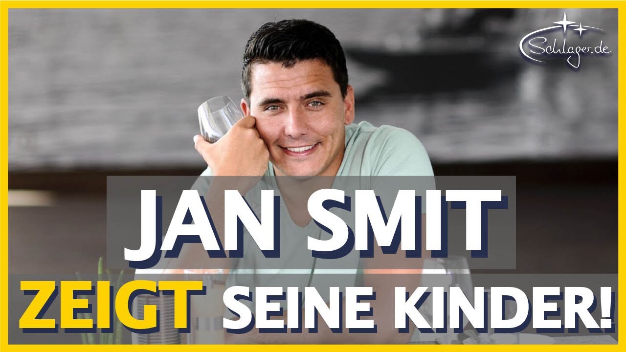 Jan Smit zeigt seine Kinder! 👨‍👧‍👧 - YouTube