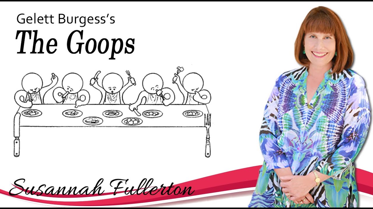 Gelett Burgess - The Goops - YouTube