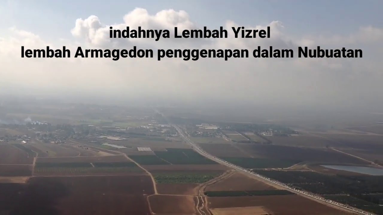 Dari Nazareth di atas bukit magido.. melihat lembah Yizreel atau Lembah ...