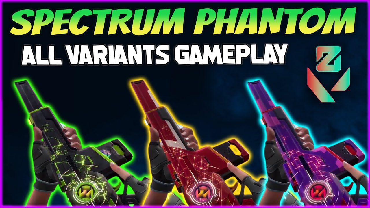 SPECTRUM x ZEDD Phantom ( All Variants) Gameplay // VALORANT - YouTube
