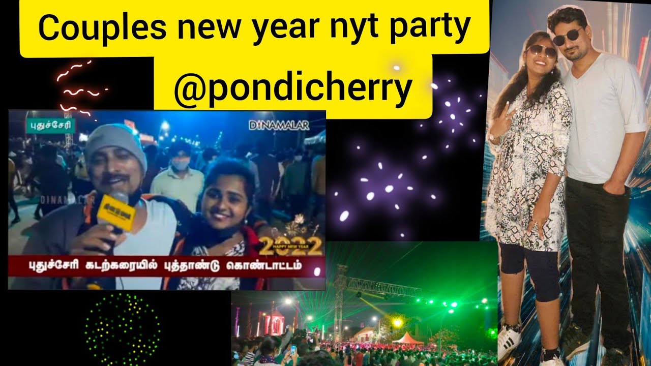 Pondicherry couples new year night party !! 2022 #youtube #shorts # ...
