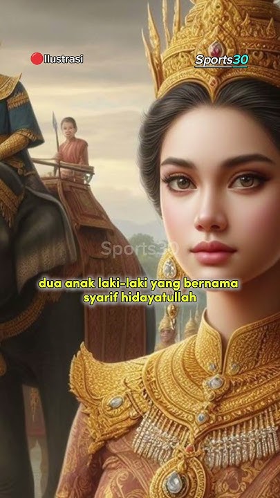 Inilah Biografi Dewi Rara Santang Ibunda Sunan Gunung Jati #shorts - YouTube