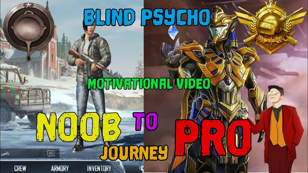 Blind PSYCHO | NOOB TO PRO JOURNEY | MOTIVATIONAL VIDEO |part-2|JC ...